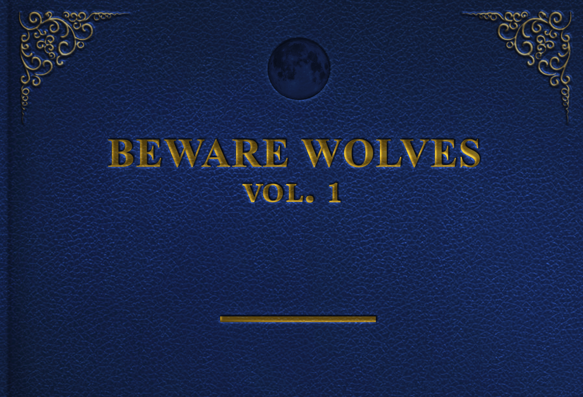 The Saga of Beware Wolves – New Underground Icon – The Wild Is Calling
